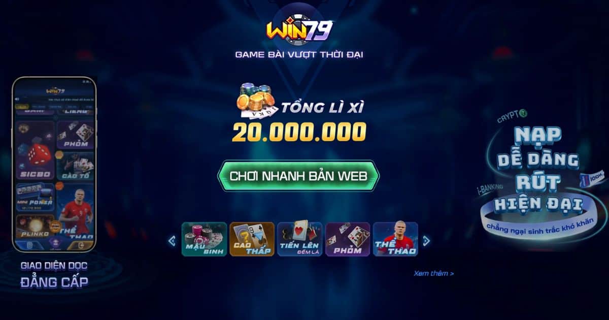 Win79 | Game bài đổi thưởng uy tín tặng 79K cho người mới